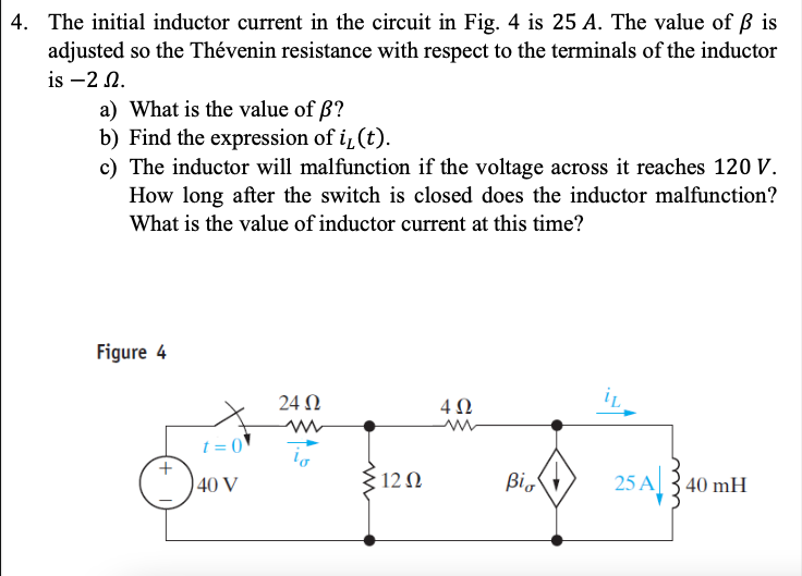 Solved The initial inductor current in the circuit in Fig. 4 | Chegg.com