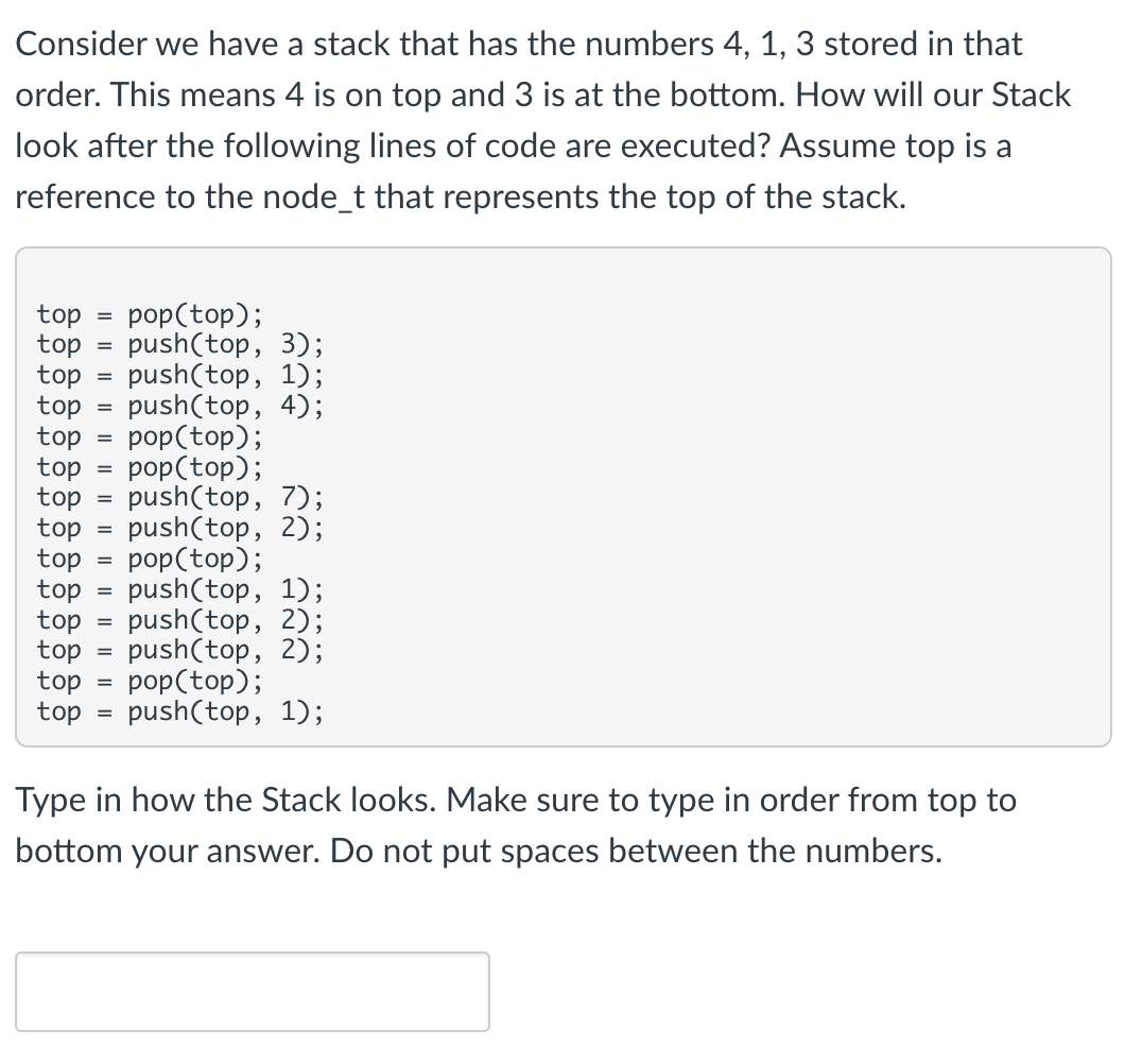 Solved a Consider we have a stack that has the numbers 4, 1, | Chegg.com