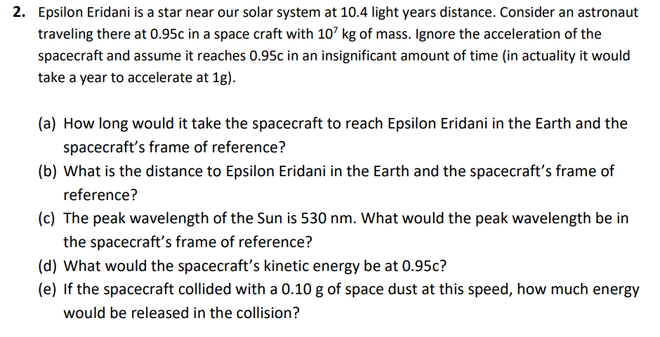 Solved 2. Epsilon Eridani is a star near our solar system at | Chegg.com