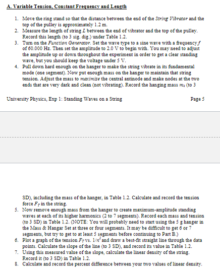 Solved You will apply tension to a length of string by | Chegg.com