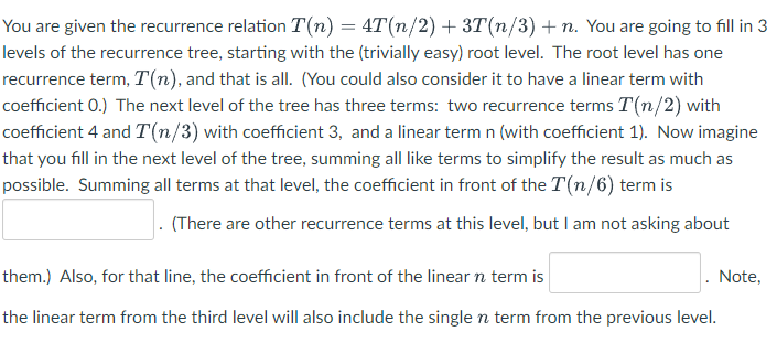Solved You are given the recurrence relation | Chegg.com
