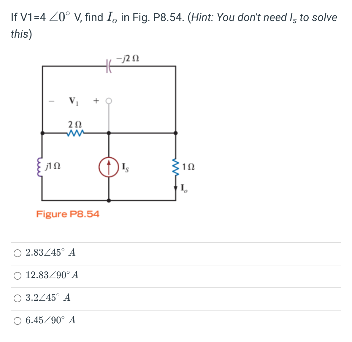 Solved If V1=4∠0∘V, find Io in Fig. P8.54. (Hint: You don't | Chegg.com