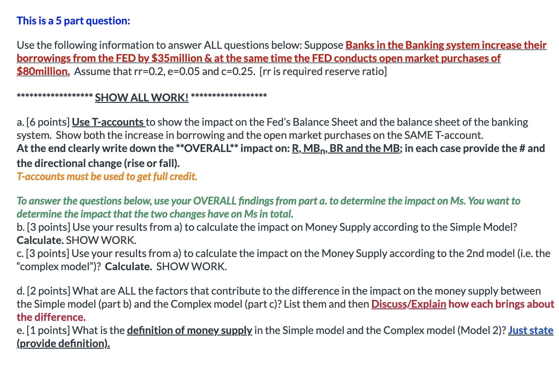 Solved This is a 5 part question: Use the following | Chegg.com