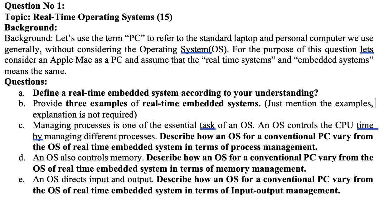 Solved Question No 1: Topic: Real-Time Operating Systems | Chegg.com