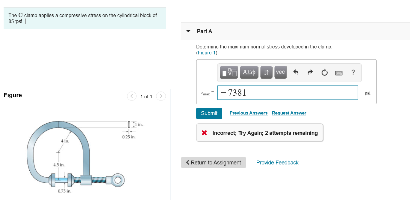 Solved The C-clamp applies a compressive stress on the | Chegg.com