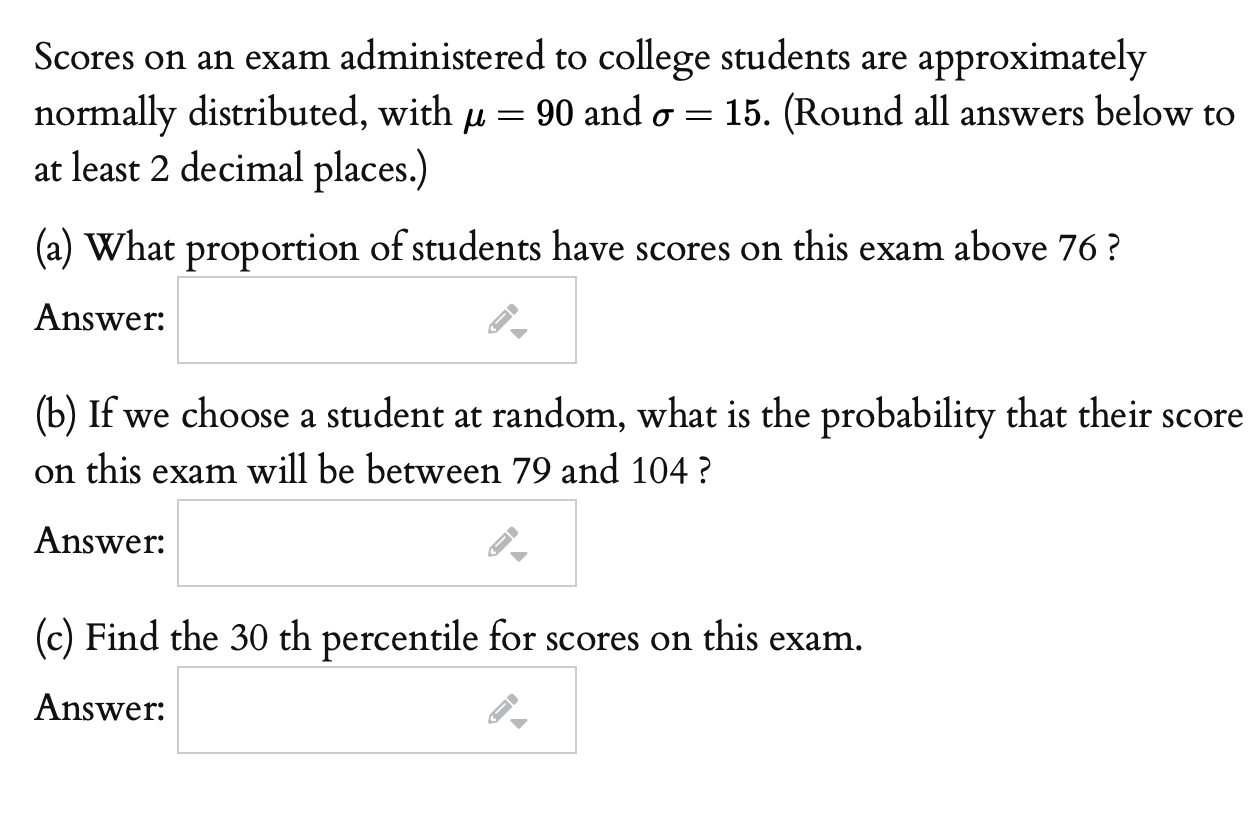 Solved Scores on an exam administered to college students | Chegg.com