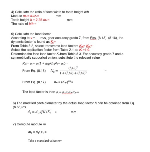 4) Calculate the ratio of face width to tooth height | Chegg.com
