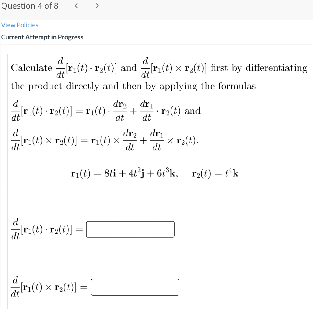 Solved Question 4 of 8 View Policies Current Attempt in | Chegg.com