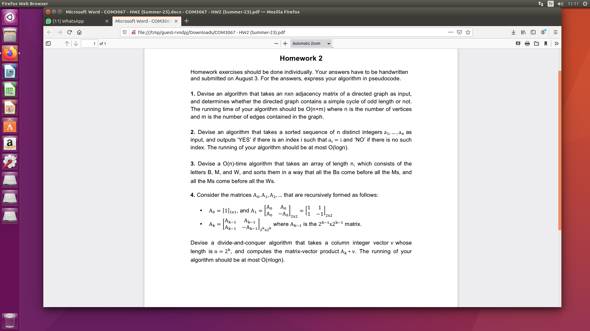 Solved Homework exercises should be done individually. Your | Chegg.com