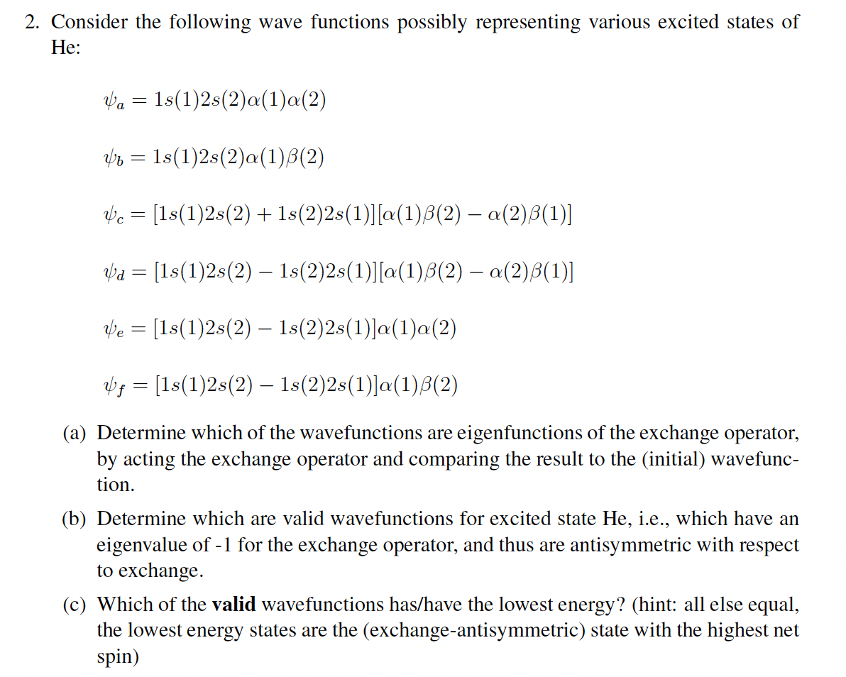 Solved 2. Consider the following wave functions possibly | Chegg.com