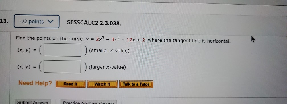Solved 13. -12 points ~ SESSCALC2 2.3.038. Find the points | Chegg.com Solved 13. -12 points ~ SESSCALC2 2.3.038. Find the points | Chegg.com