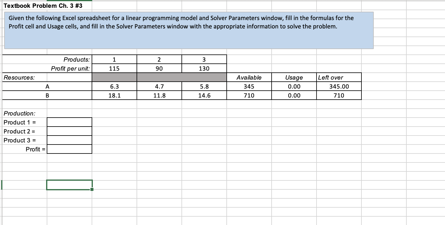 Solved Given the following Excel spreadsheet for a linear | Chegg.com