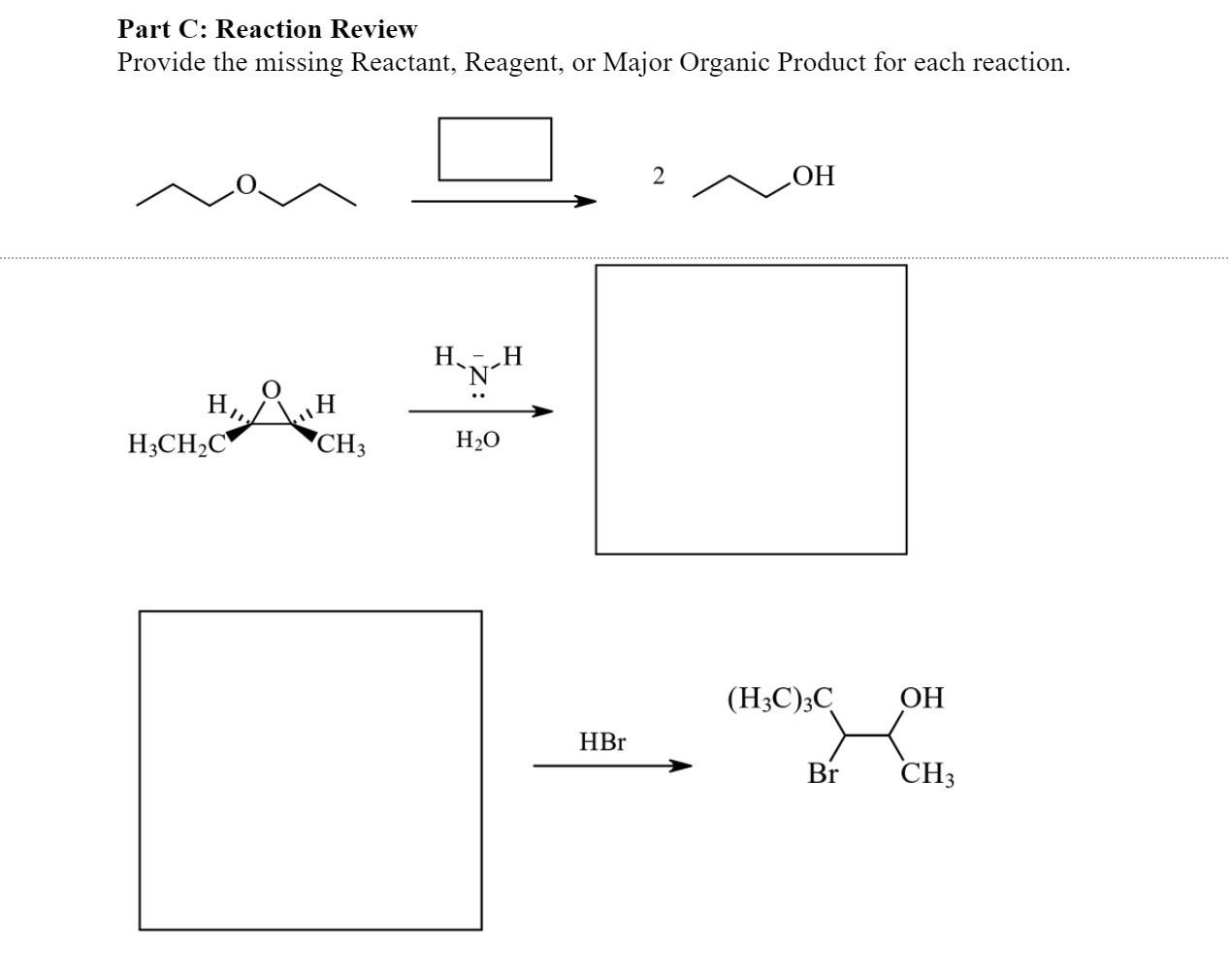 Solved Part C: Reaction Review Provide the missing Reactant, | Chegg.com