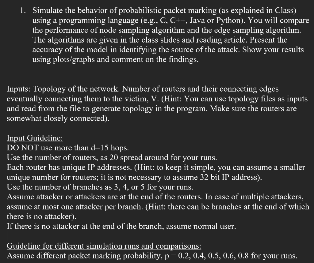 Solved 1. Simulate the behavior of probabilistic packet | Chegg.com
