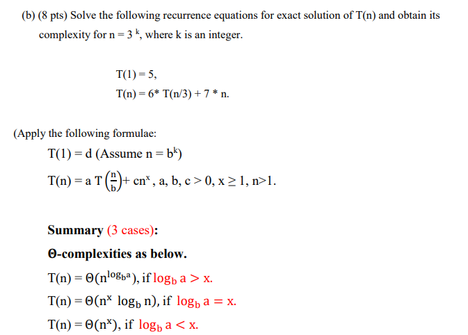 Solved 3.(a) (7 pts) Suppose that in a Divide and Conquer | Chegg.com