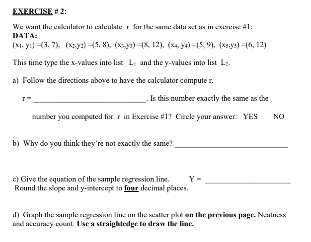 We want the calculator to calculate r for the same | Chegg.com