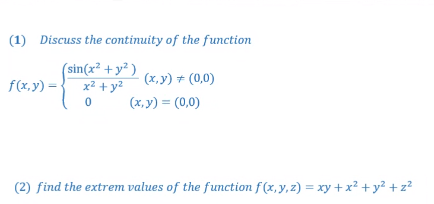 Solved (1) Discuss the continuity of the function (sin(x2 + | Chegg.com
