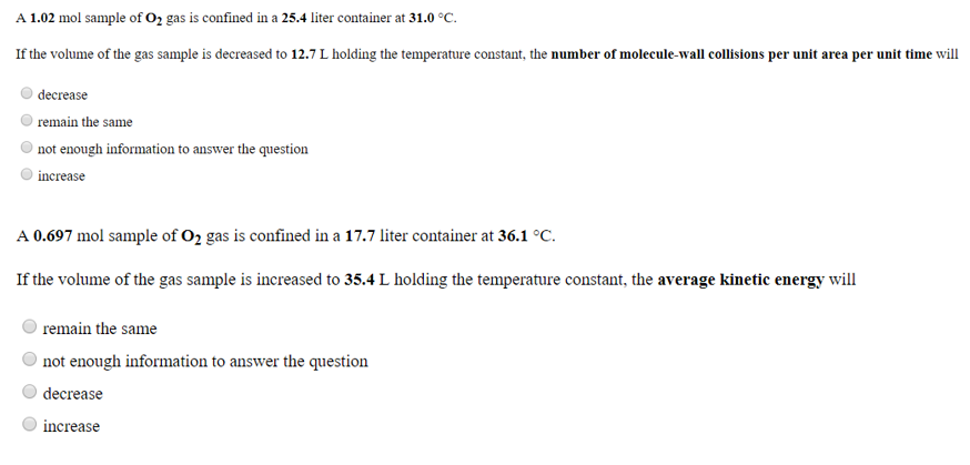 Solved A 1.02 mol sample of O2 gas is confined in a 25.4 | Chegg.com