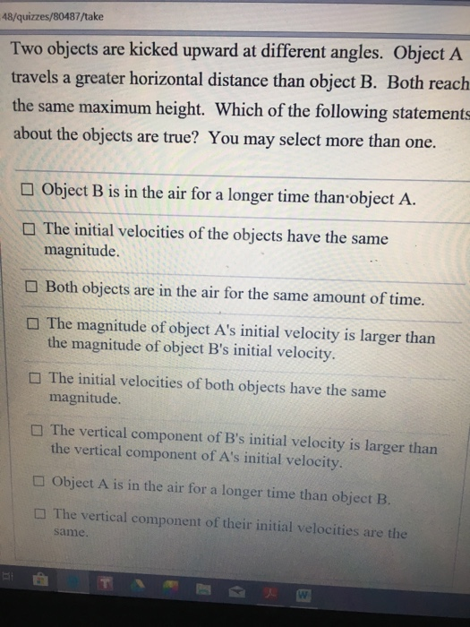 Solved 48/quizzes/80487/take Two objects are kicked upward | Chegg.com