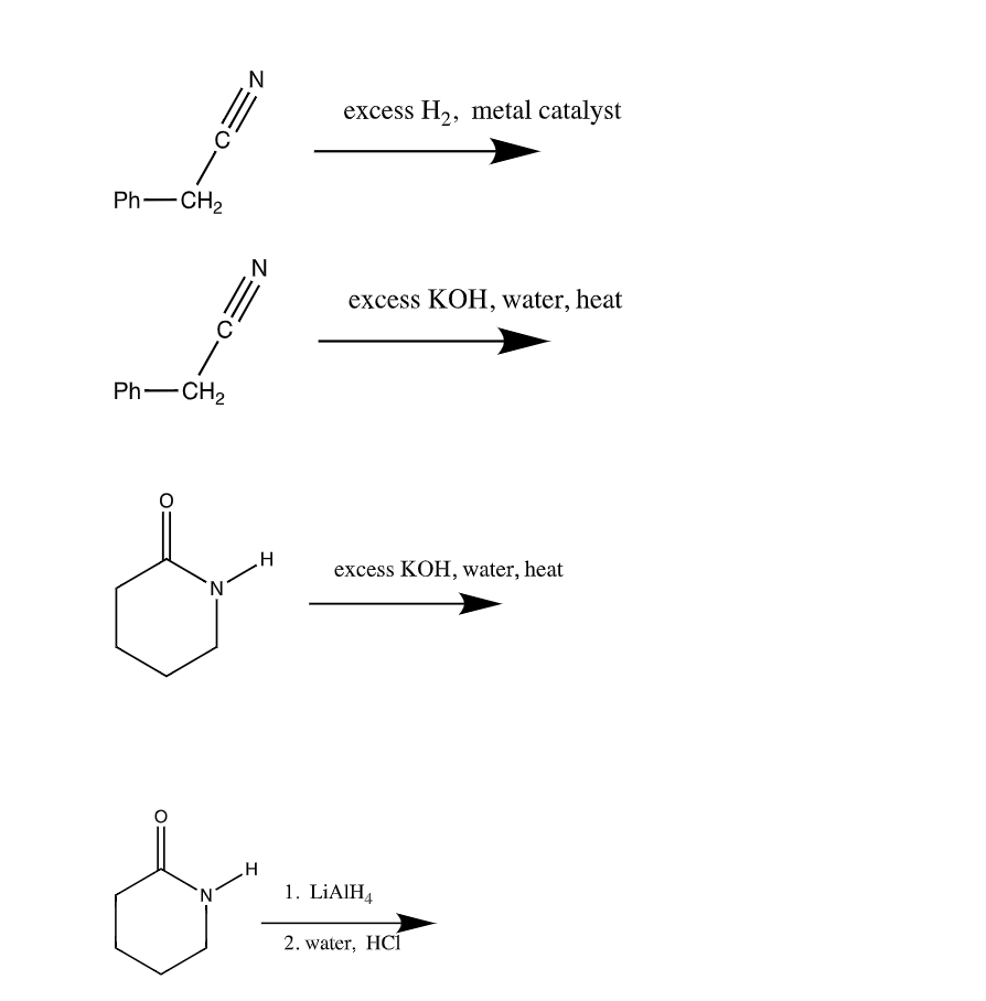 Solved N excess H2, metal catalyst С Ph-CH2 excess KOH, | Chegg.com