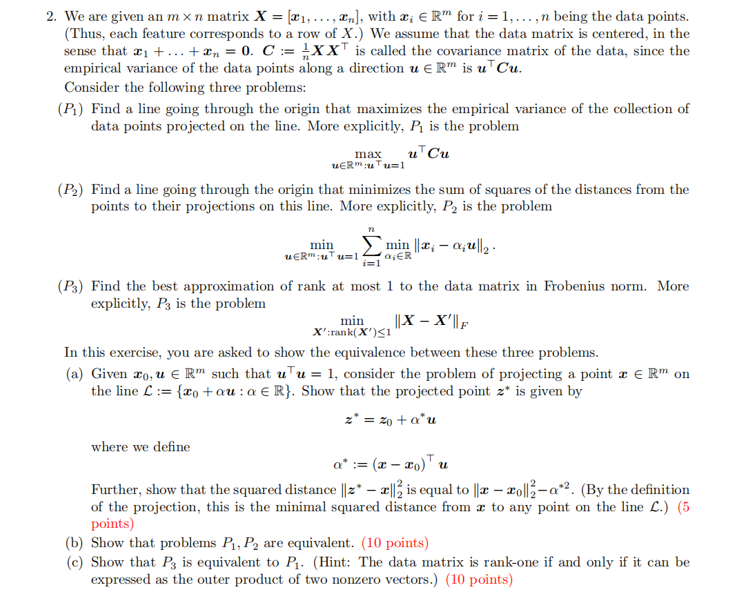 Solved We are given an m×n ﻿matrix x=[x1,dots,xn], ﻿with | Chegg.com