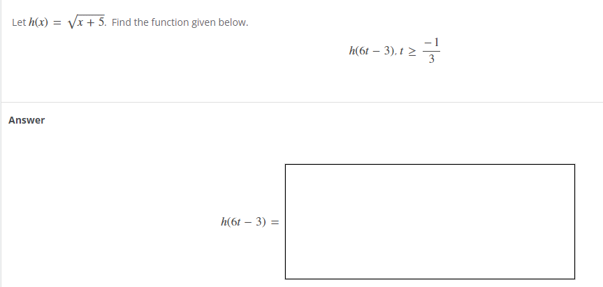 Solved Let h(x)=x+5. Find the function given below. | Chegg.com