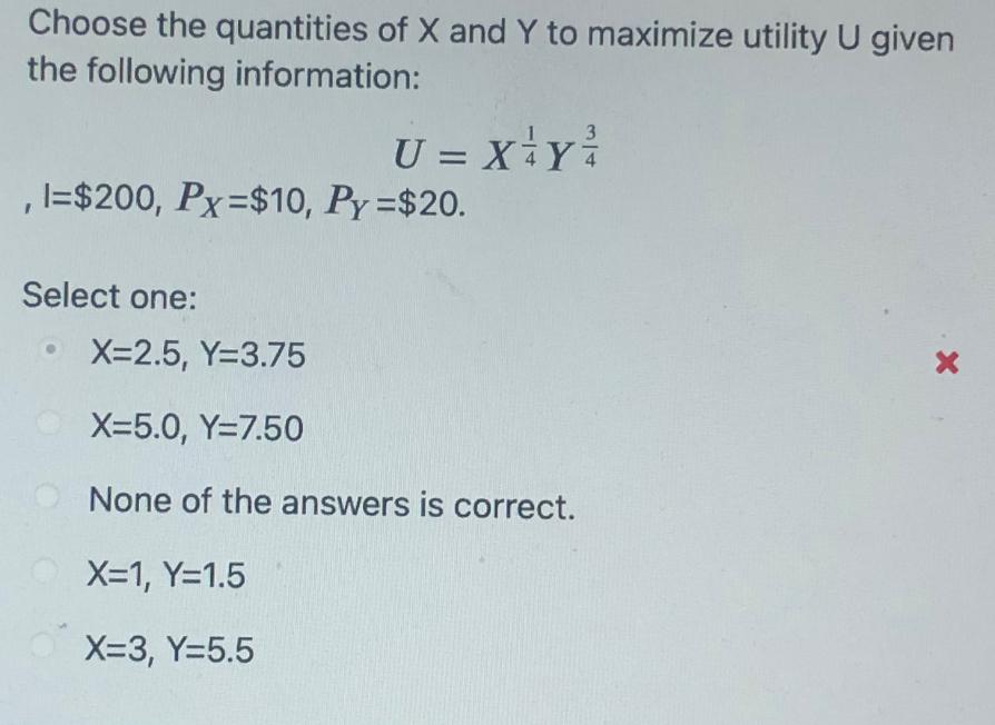 Solved Choose the quantities of X and Y to maximize utility | Chegg.com