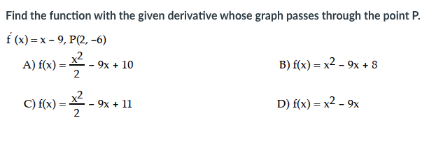Solved Find the function with the given derivative whose | Chegg.com