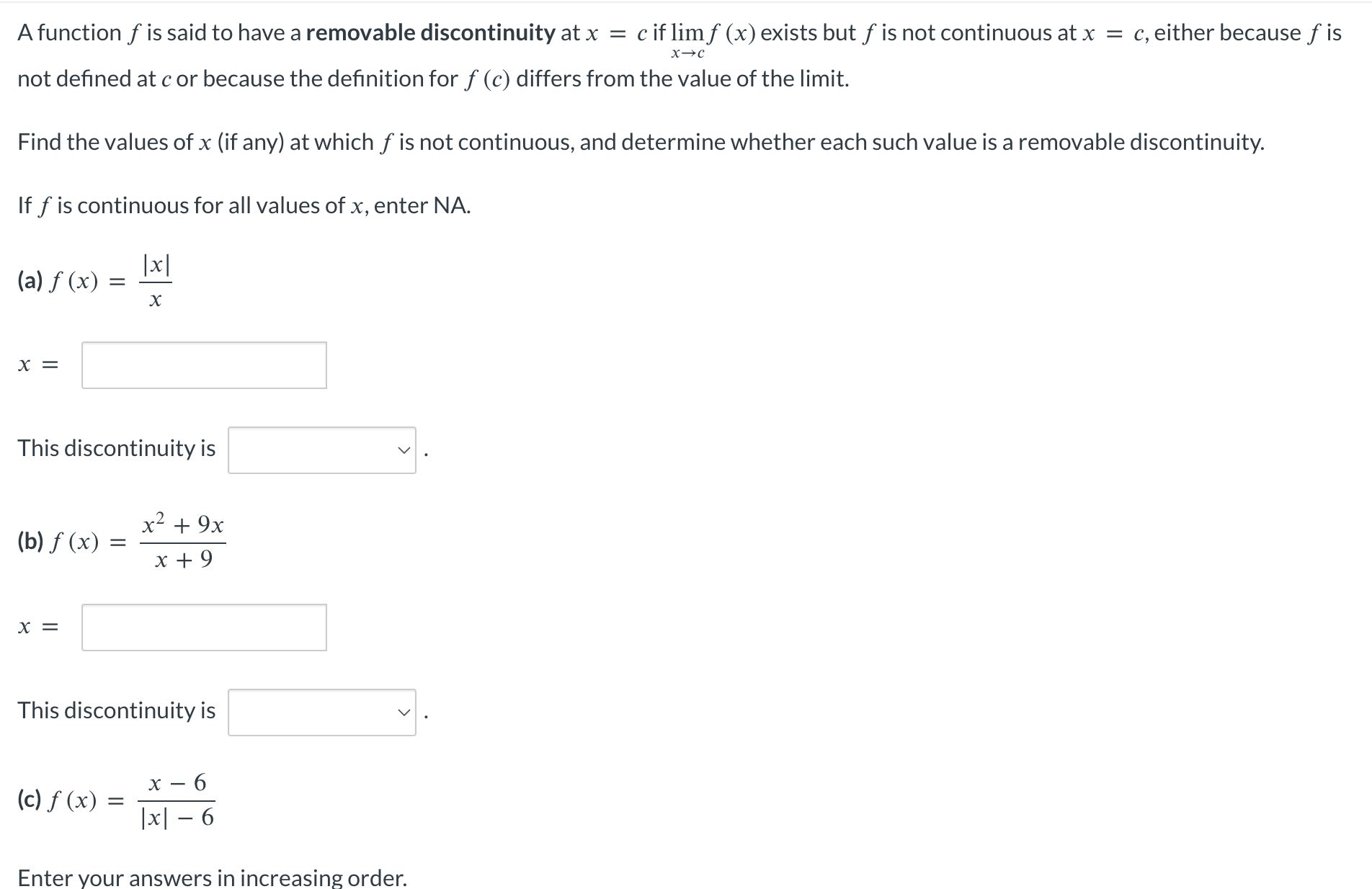 Solved A function f is said to have a removable | Chegg.com