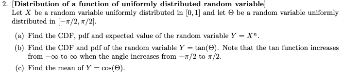 Solved 2. [Distribution of a function of uniformly | Chegg.com