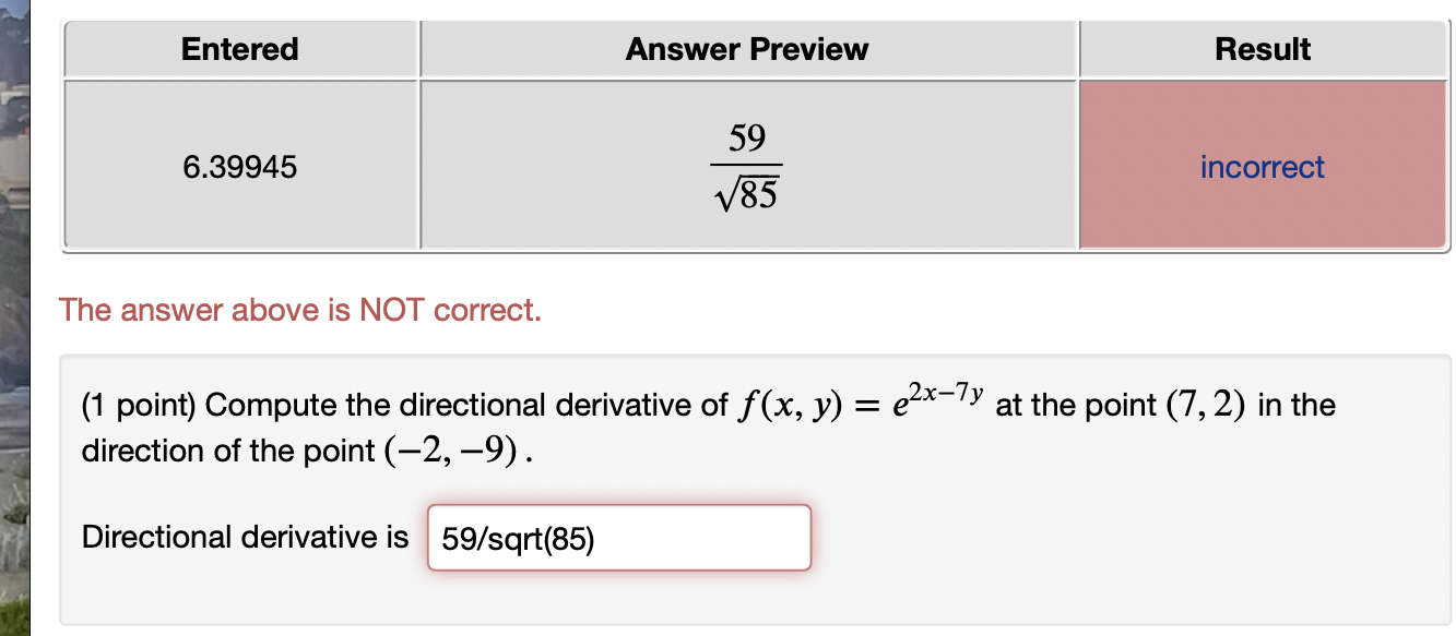Solved The answer above is NOT correct. (1 point) Compute | Chegg.com