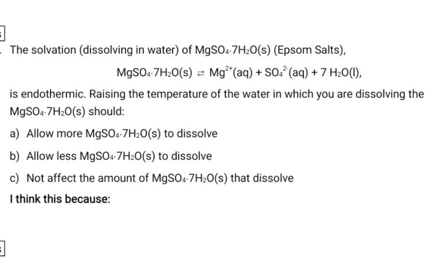 Solved The solvation (dissolving in water) ﻿of | Chegg.com