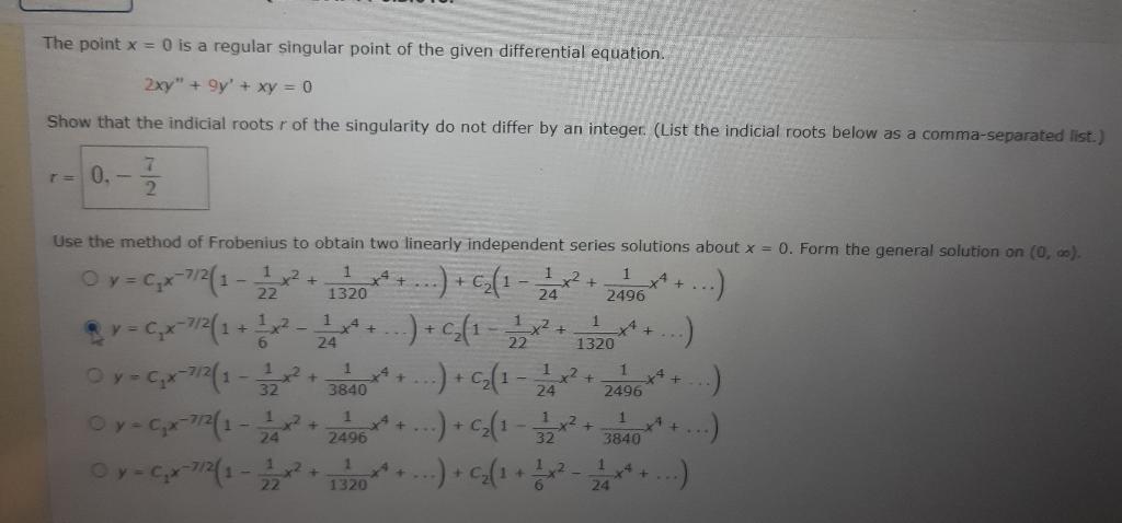 Solved The point x = 0 is a regular singular point of the | Chegg.com