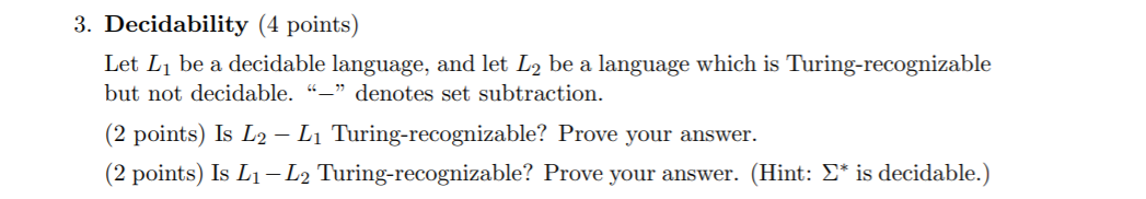 Solved 3. Decidability (4 points) Let Lį be a decidable | Chegg.com