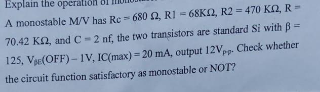 Solved Explain the operation 01 A monostable M/V has Rc = | Chegg.com