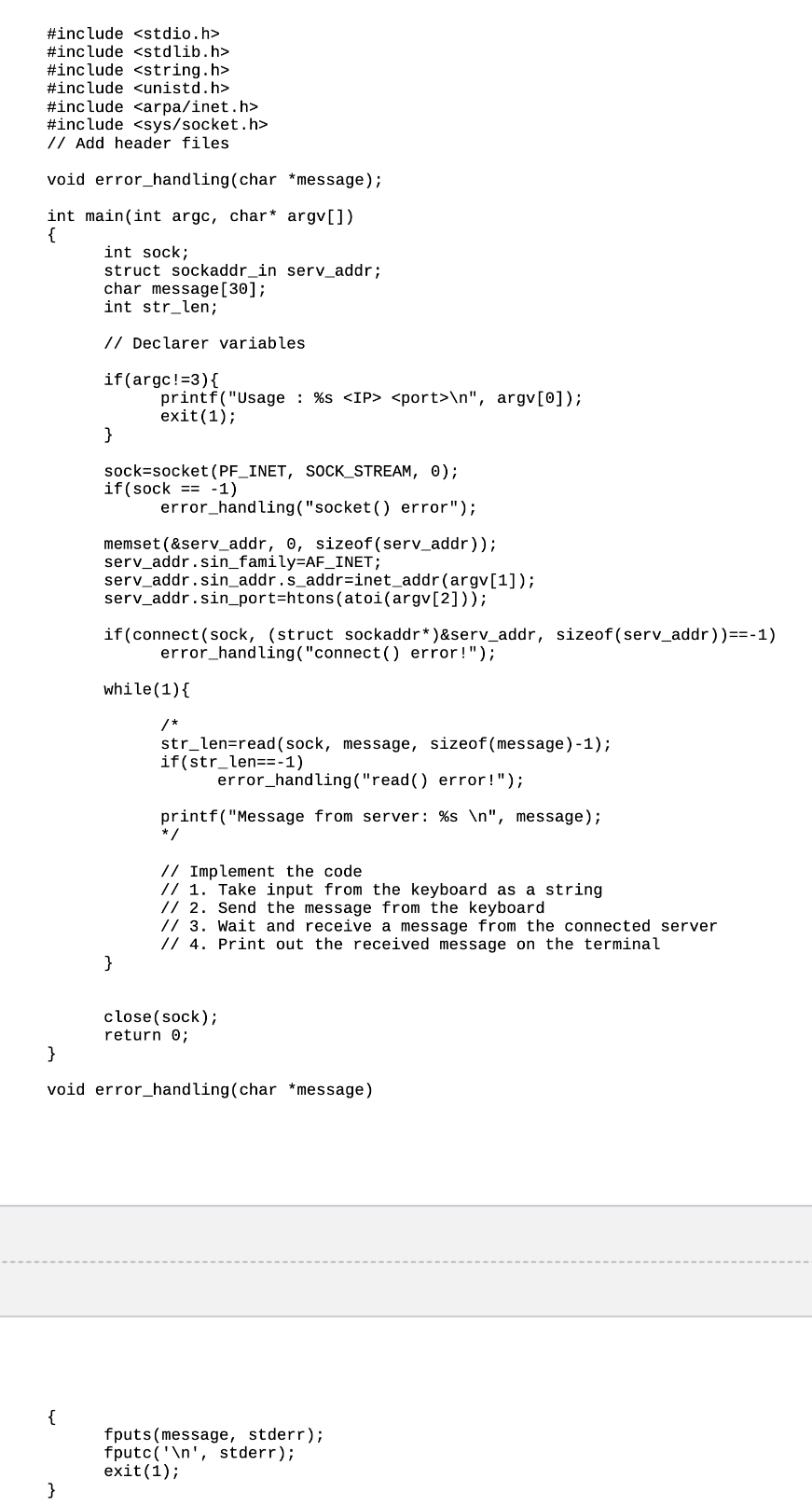 Solved \{ fputs(message, stderr); fputc('\n'， stderr); | Chegg.com