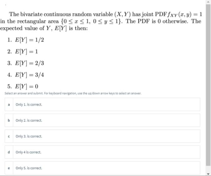 Solved The bivariate continuous random variable (X,Y) has | Chegg.com