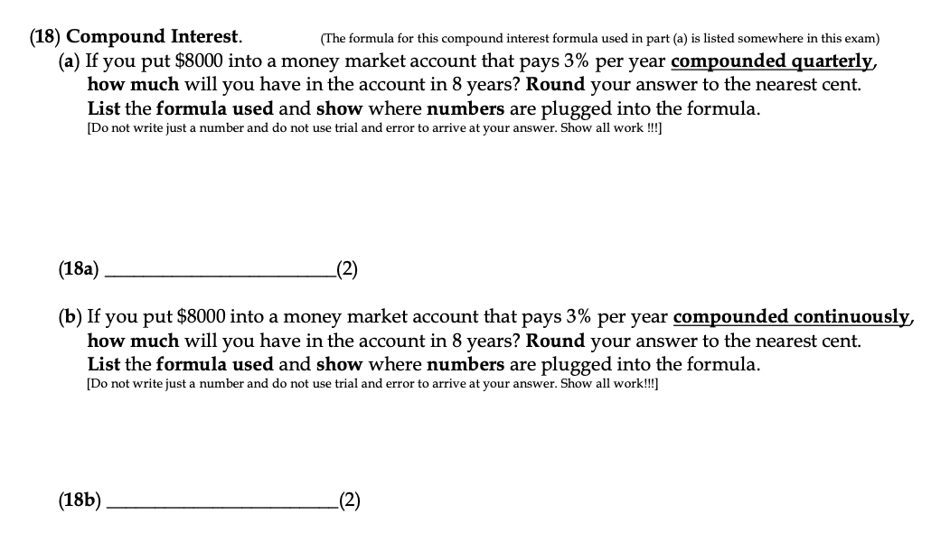 Solved (18) Compound Interest. (The formula for this | Chegg.com