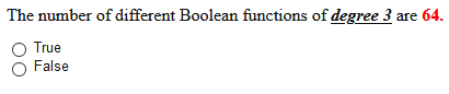 Solved The number of different Boolean functions of degree 3 | Chegg.com