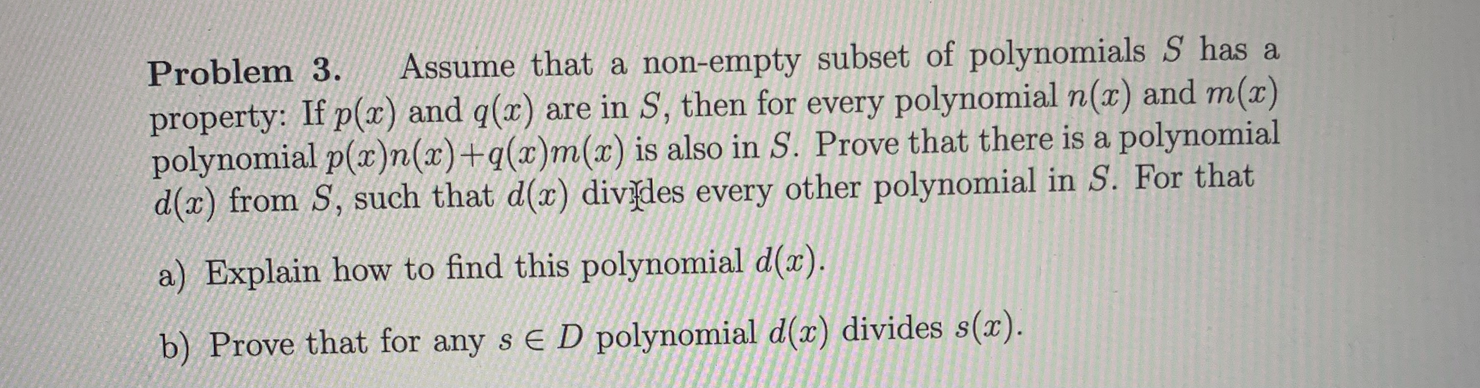 Solved Problem 3. Assume that a non-empty subset of | Chegg.com