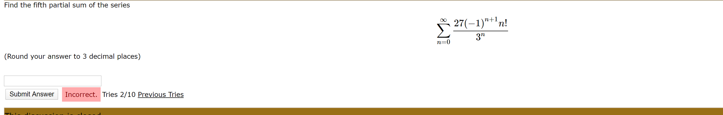 Solved Find the fifth partial sum of the series ganyan © | Chegg.com