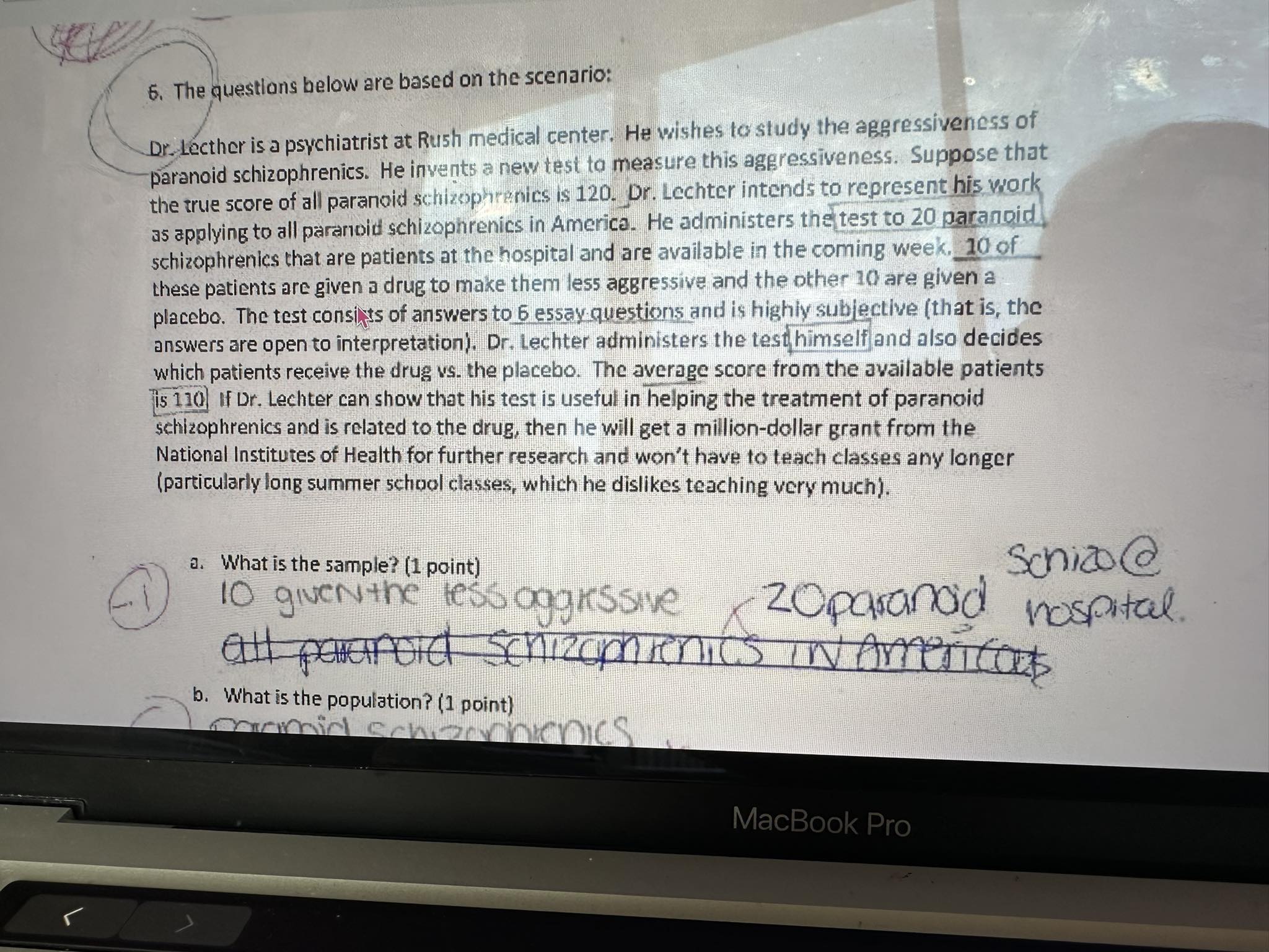 Solved 6. The questions below are based on the scenario: Dr. | Chegg.com