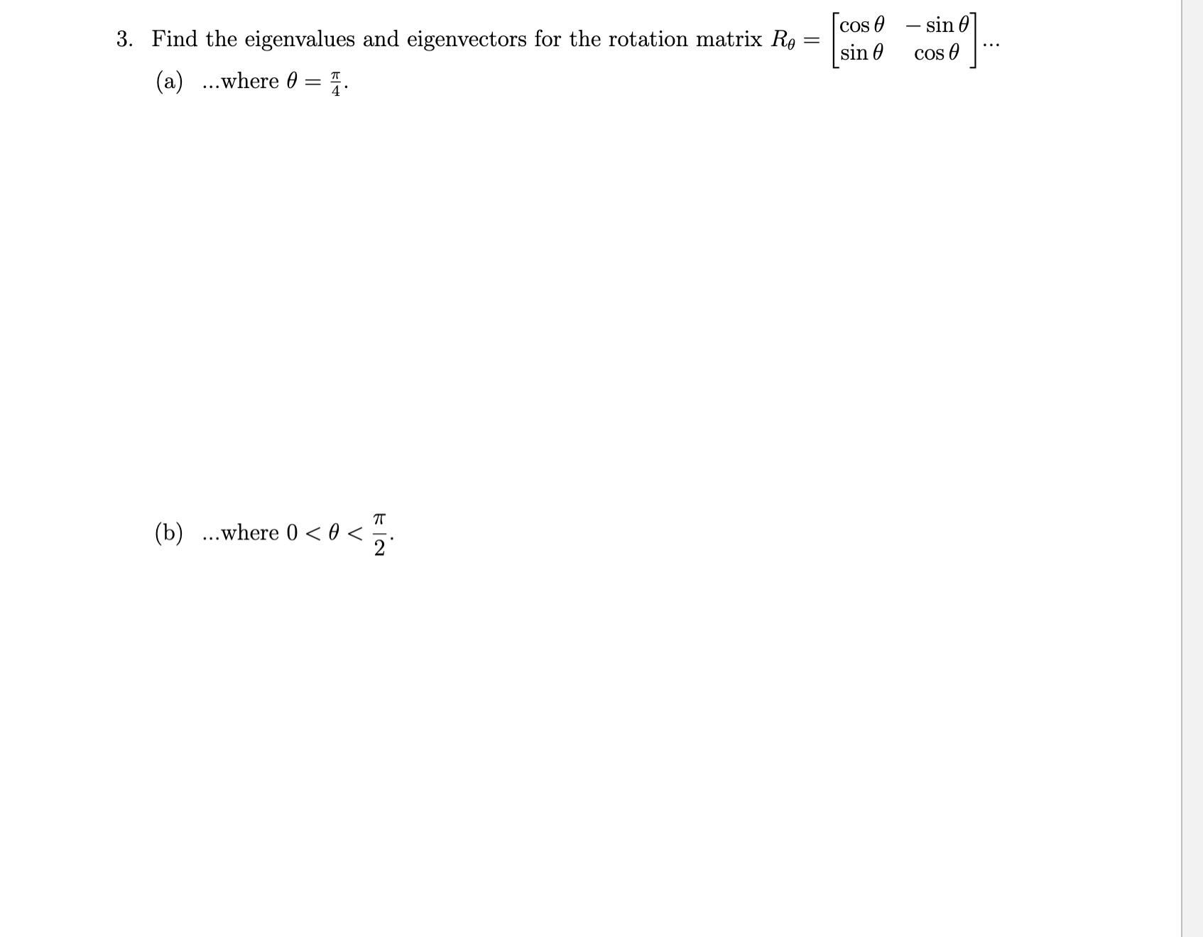 Solved 3. Find the eigenvalues and eigenvectors for the | Chegg.com