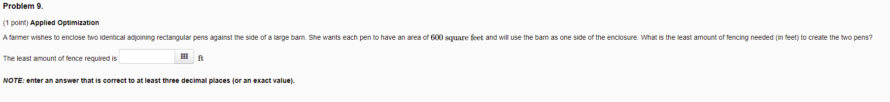 Solved Problem 9. (1 point) Applied Optimization A farmer | Chegg.com