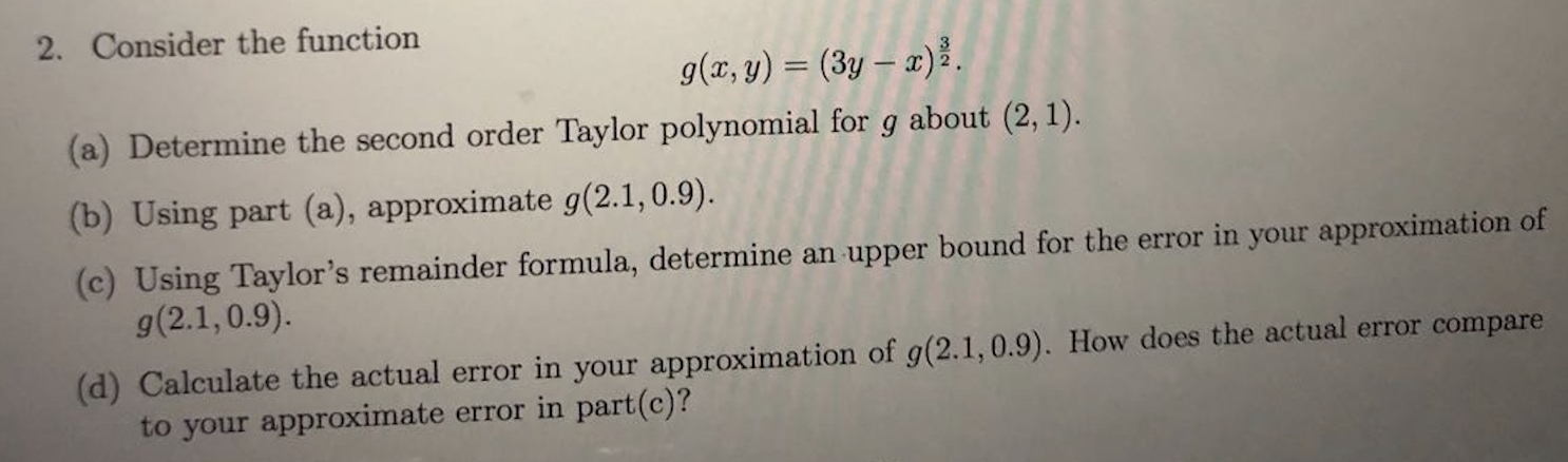 Solved 2. Consider the function g(x,y) = (3y – x) (a) | Chegg.com