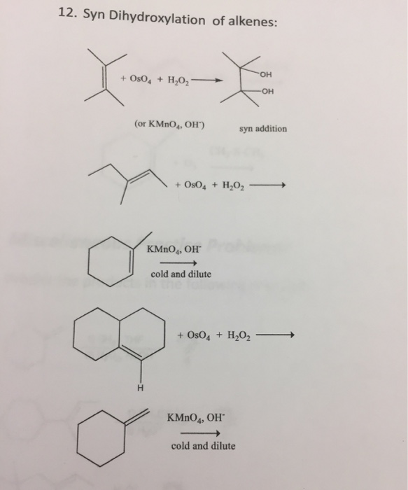 Solved What are the products? Syn Dihydroxylation of | Chegg.com