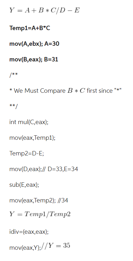Solved Y=A+B∗C/D−E Temp1=A+B*C mov(A,ebx); A=30 mov(B,eax); | Chegg.com