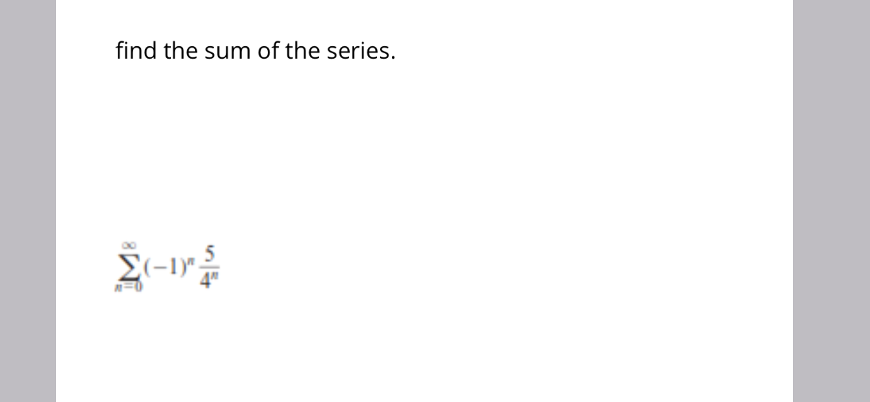 Solved find the sum of the series. (-1) and | Chegg.com