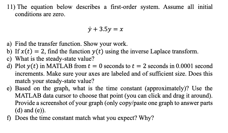 Solved 11) ﻿The equation below describes a first-order | Chegg.com