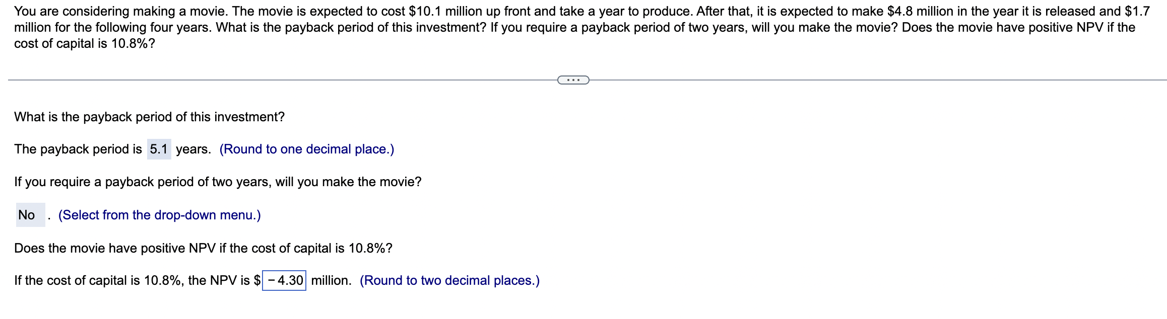 Solved You are considering making a movie. The movie is | Chegg.com